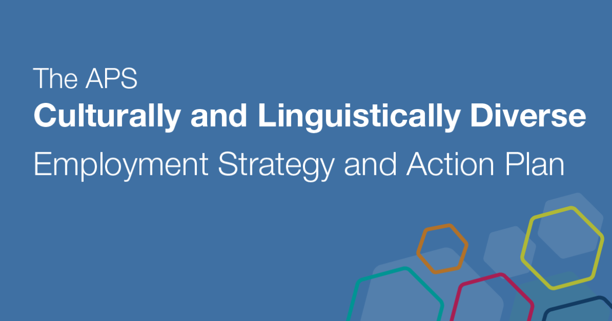The APSC launches the CALD Employment Strategy and Action Plan | APS Reform